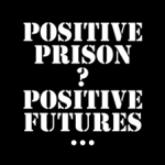 Positive Prison – Legal Law Criminal